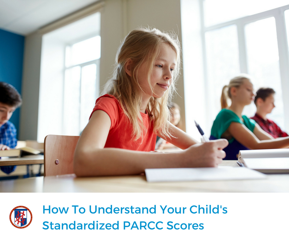 How To Understand Your Child’s Standardized PARCC Scores - Cedar Hill ...